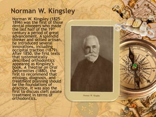 History of orthodontics | PPTX