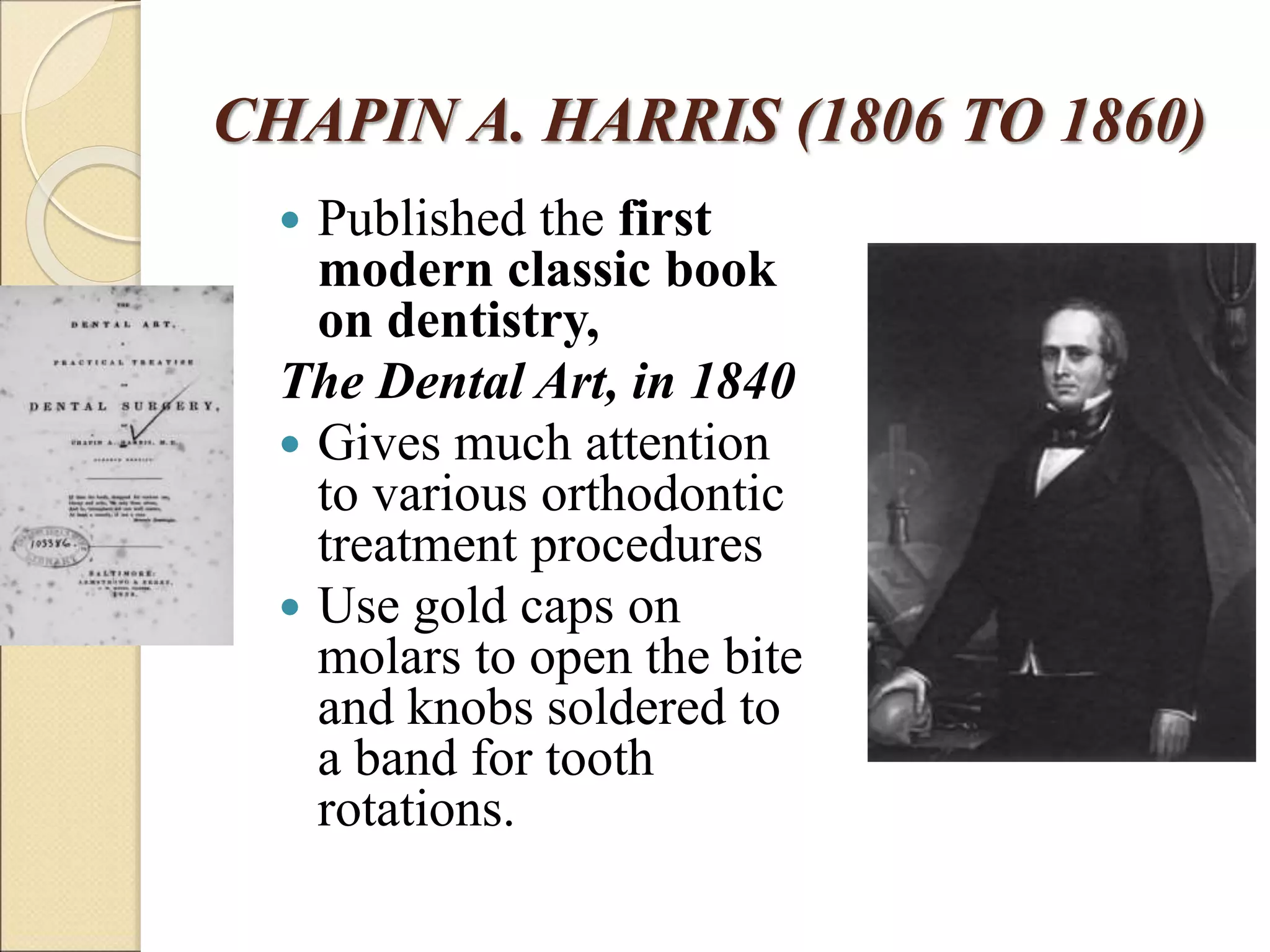 History of orthodontics | PPT