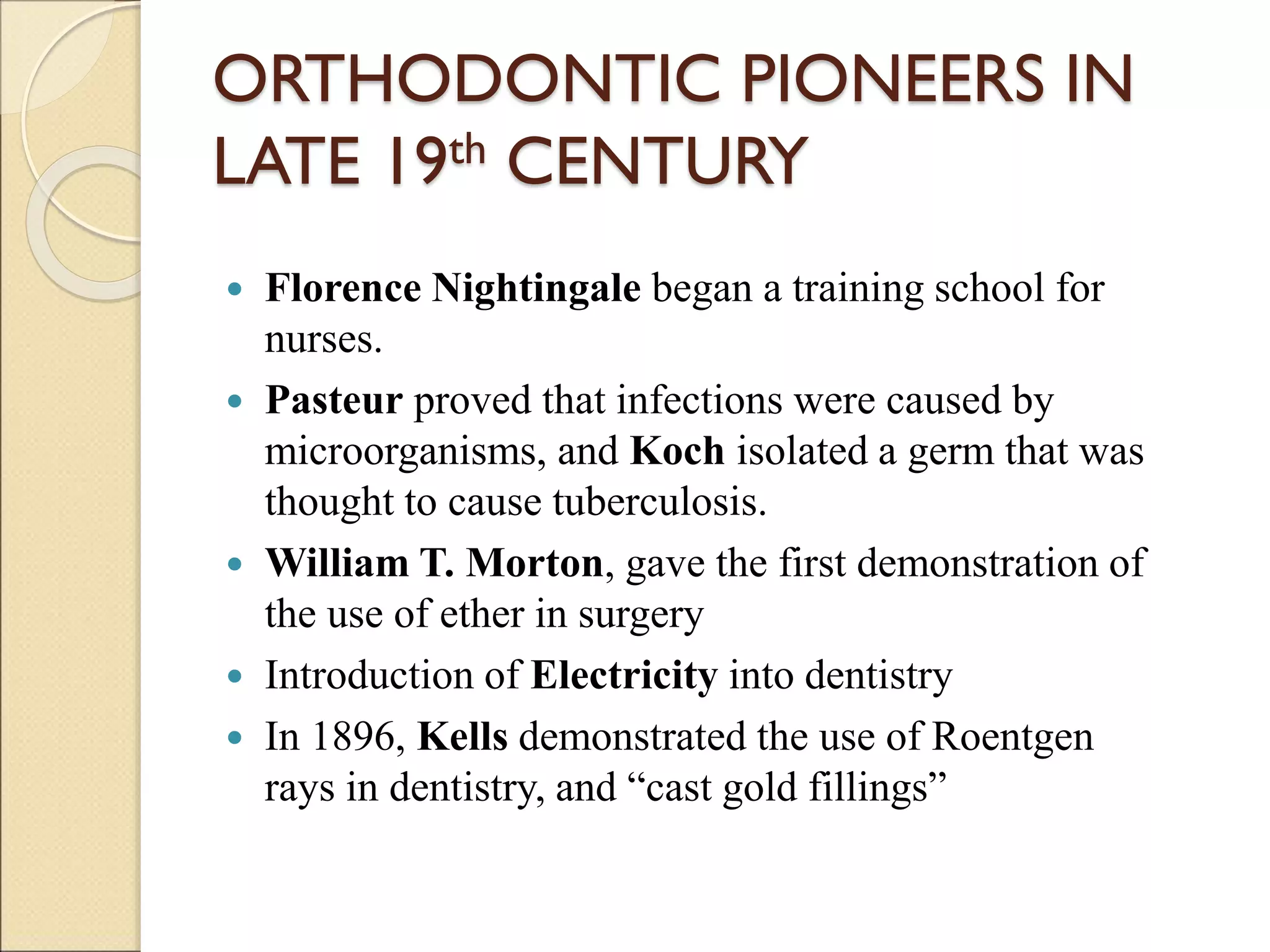 History of orthodontics | PPT