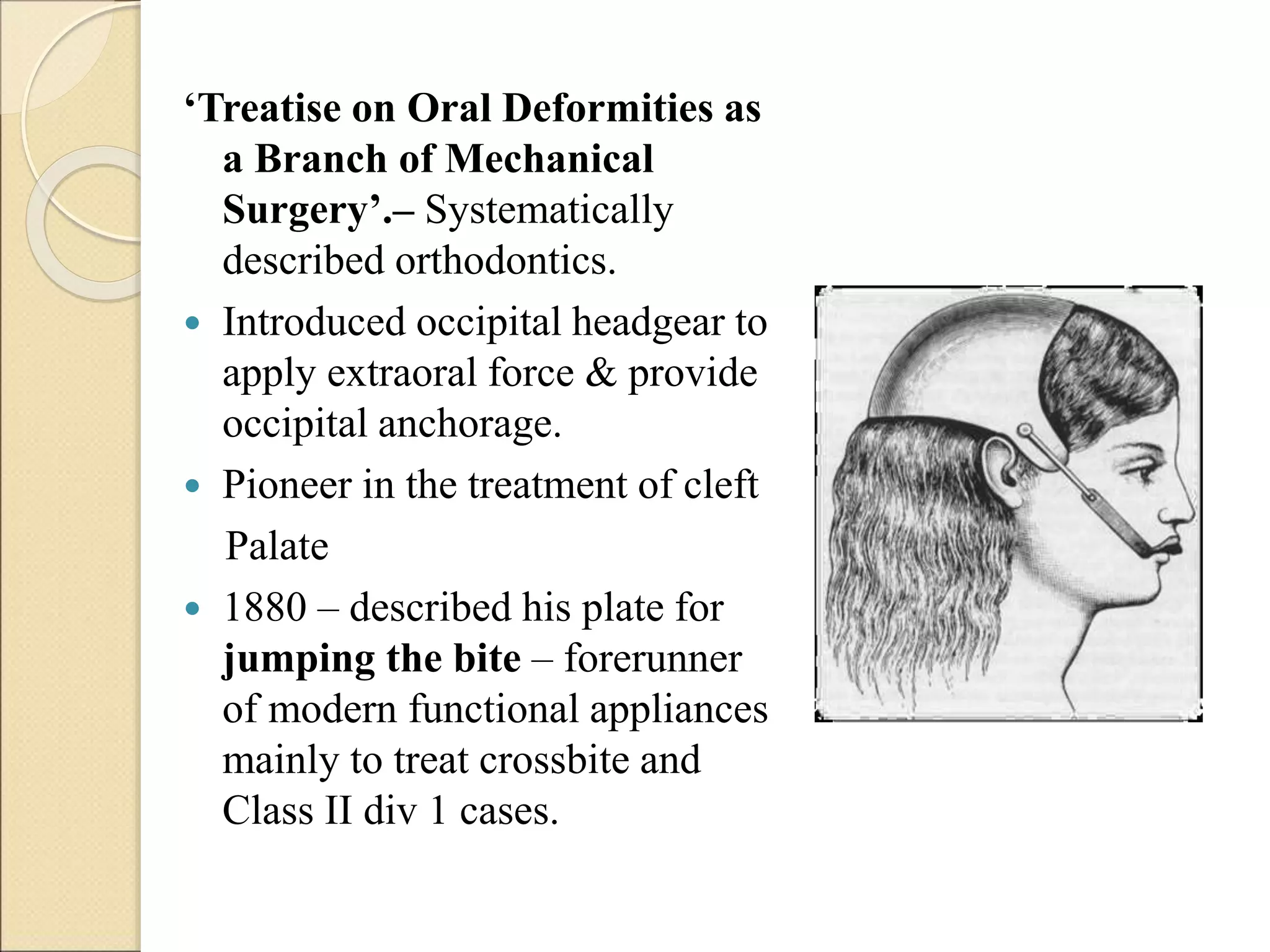 History of orthodontics | PPT