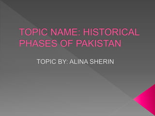 Pak Studies | PPTX | Islam | Religion & Spirituality