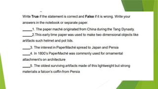 History of papermache_technology and livelihood education 10.pptx