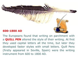 History of pen | PPTX