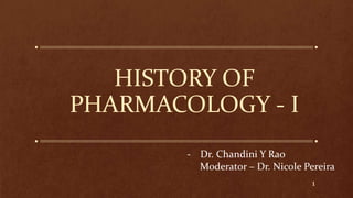 History of pharmacology part 1 | PPTX