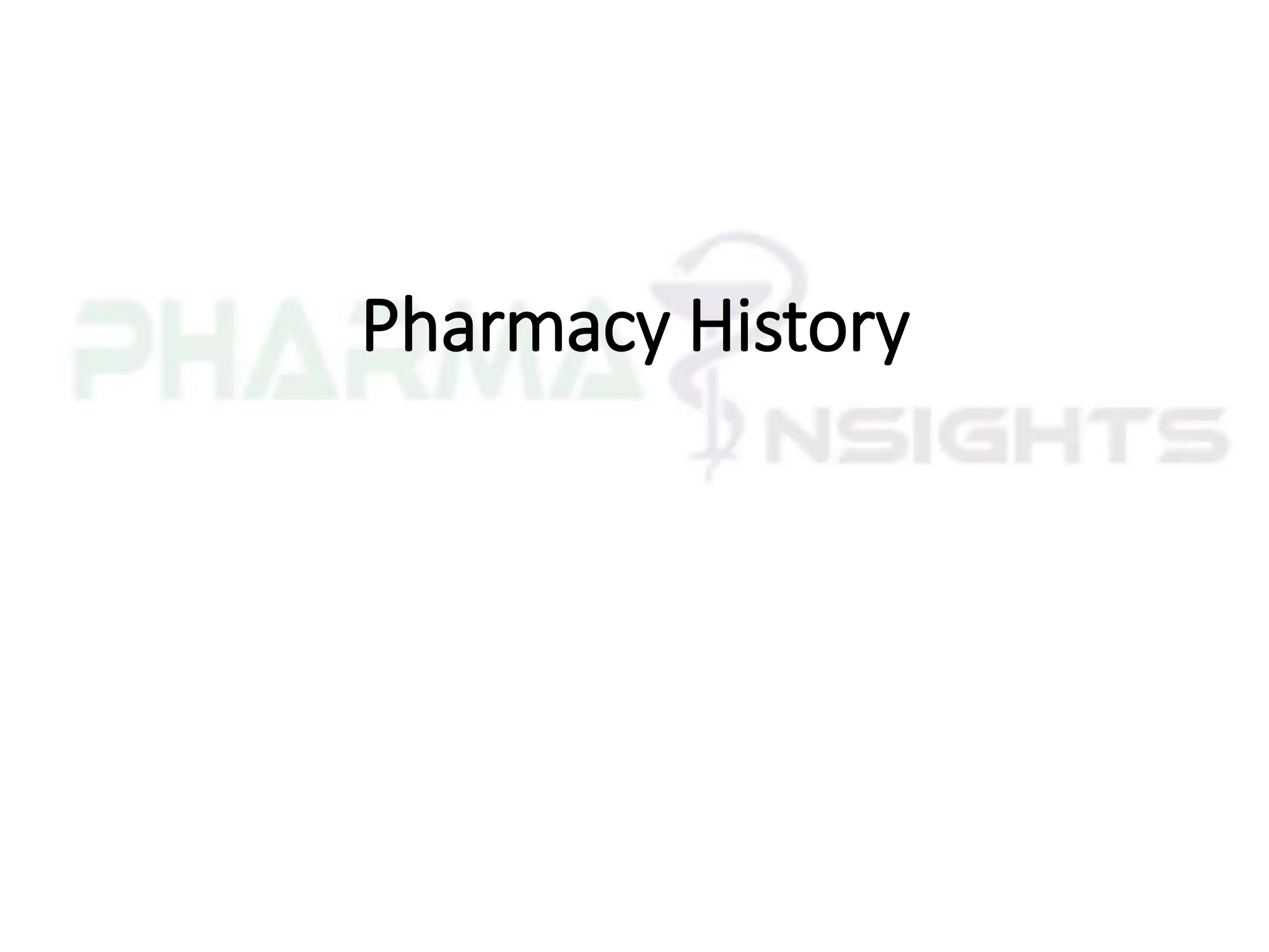History of Pharmacy.ppt