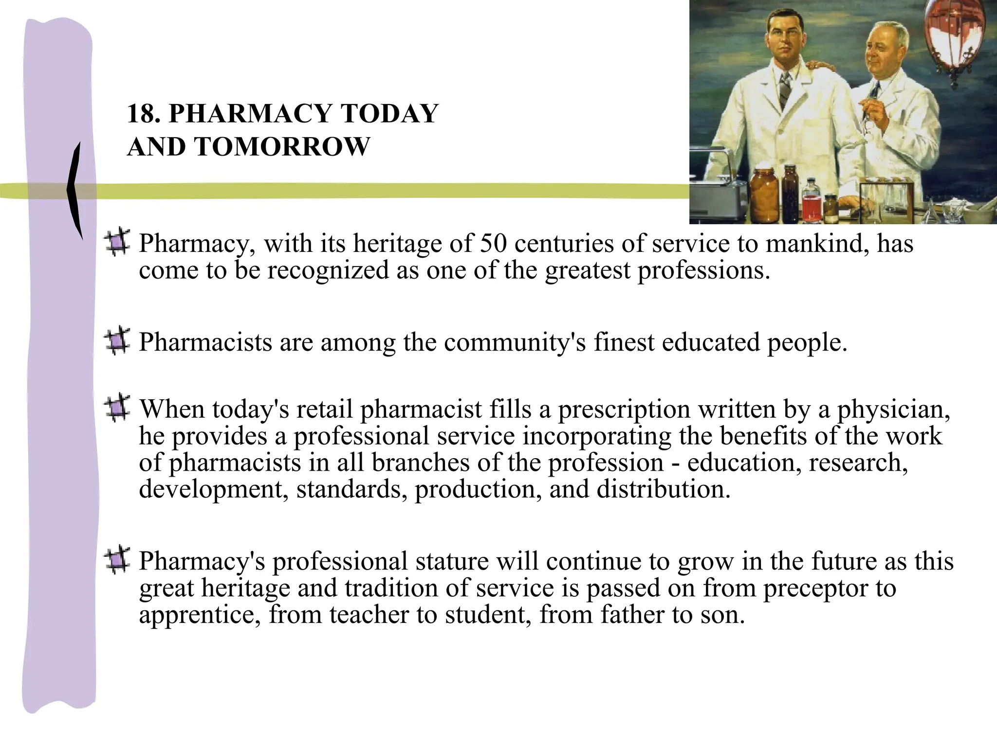 History of Pharmacy and its evolution to modern day pharmacy.ppt