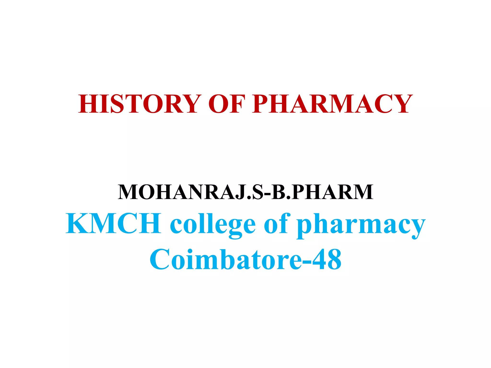 History of pharmacy | PPTX