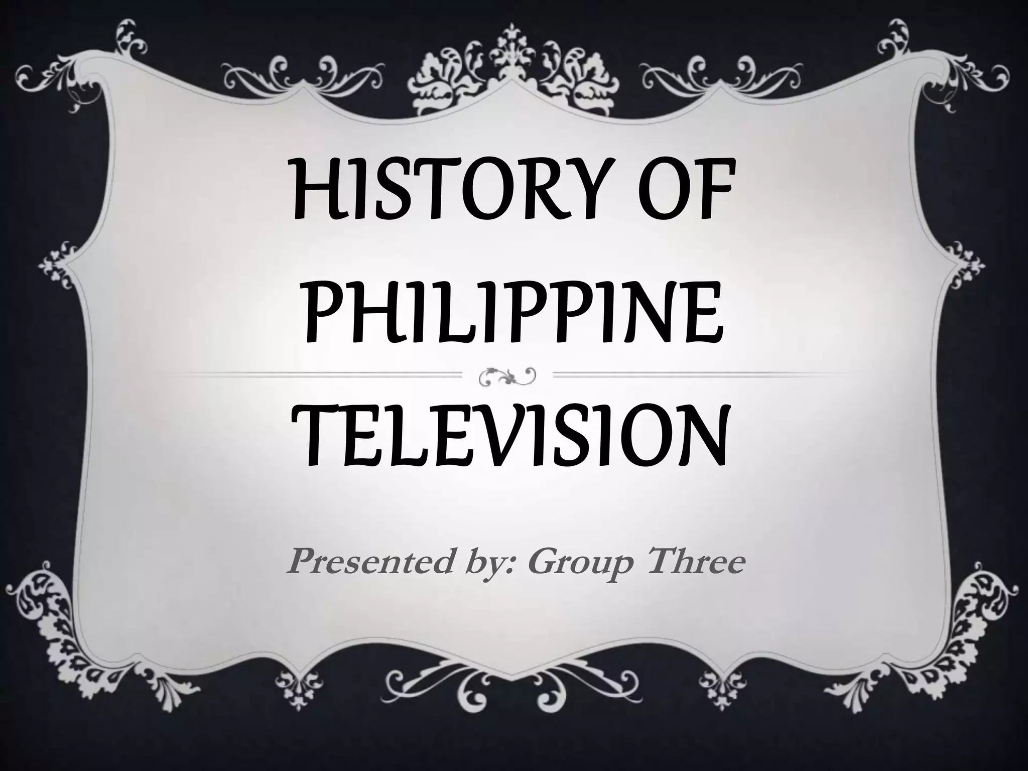 History of philippine television | PPTX