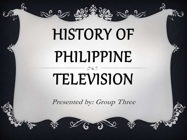 History of philippine television | PPTX
