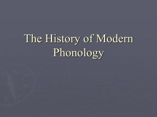 History of Phonology | PPT