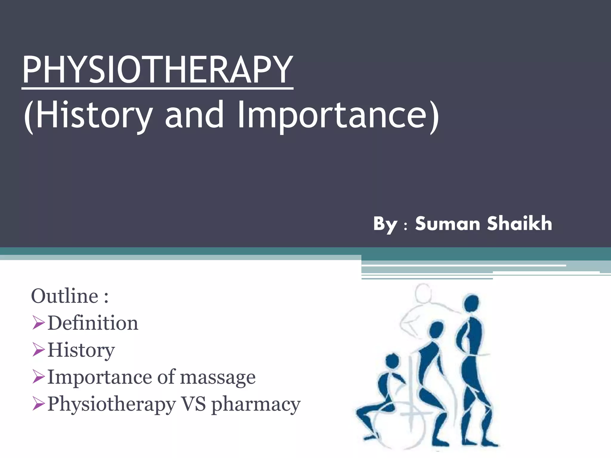 History of physiotherapy | PPSX