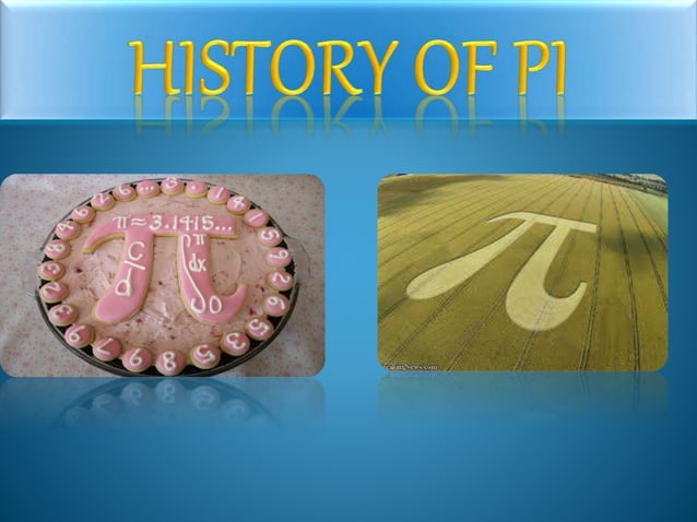 History of pi | PPTX