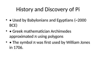 History_of_Pi_Presentation.pptx Mathematics | PPTX