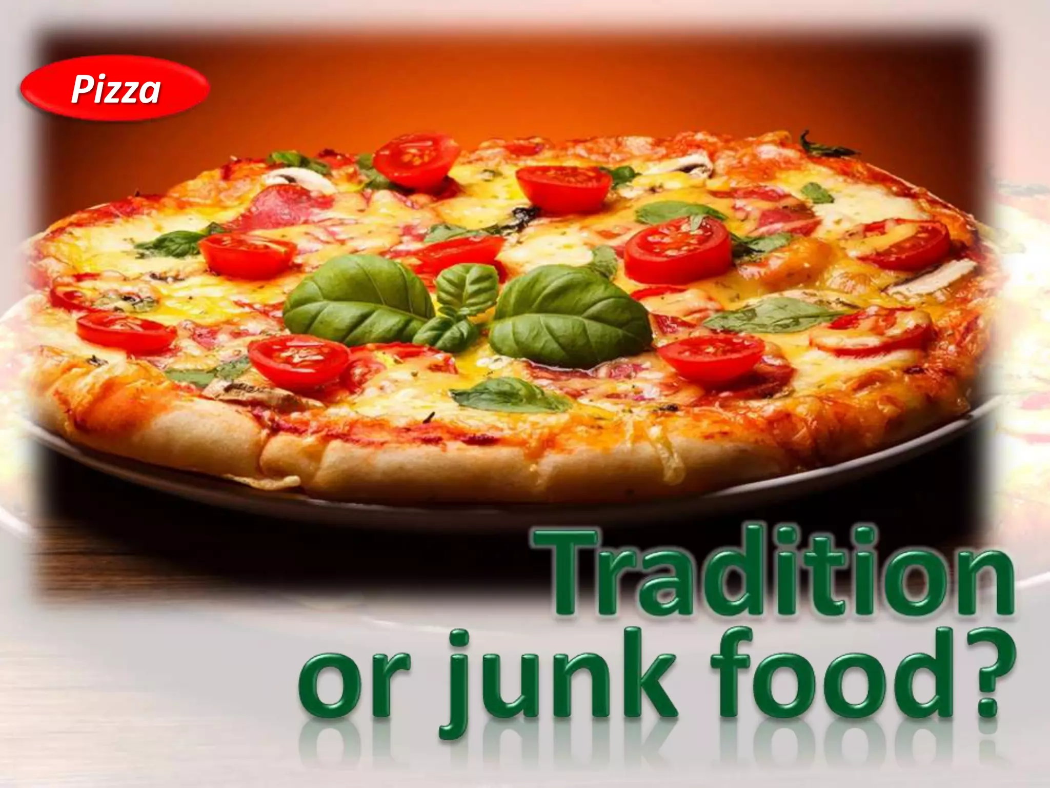 History of pizza | PPTX