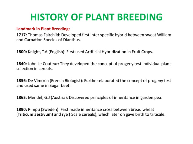 History of plant breeding | PPTX | Agriculture | Industries