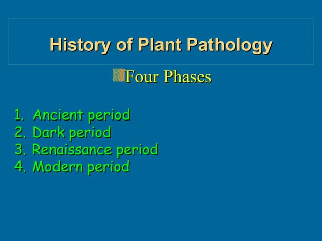 History Of Plant Pathology Lecture Ppt