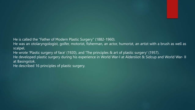 history of plastic surgery.pptx is brief history throh various ...