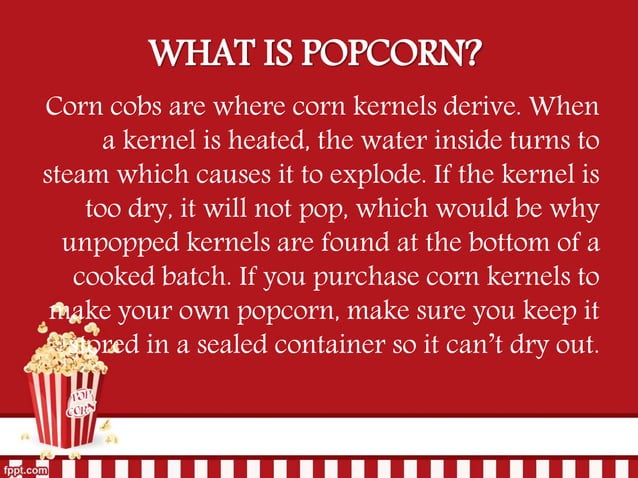 History of popcorn | PPTX | Nutrition | Healthy Living