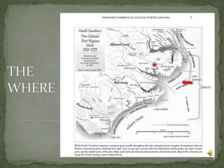 History of NC Colonial and Continental Port of Bath and its Colonial ...