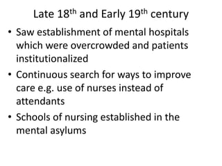 History of Psychiatry and Psychiatric Mental Health Nursing.pptx