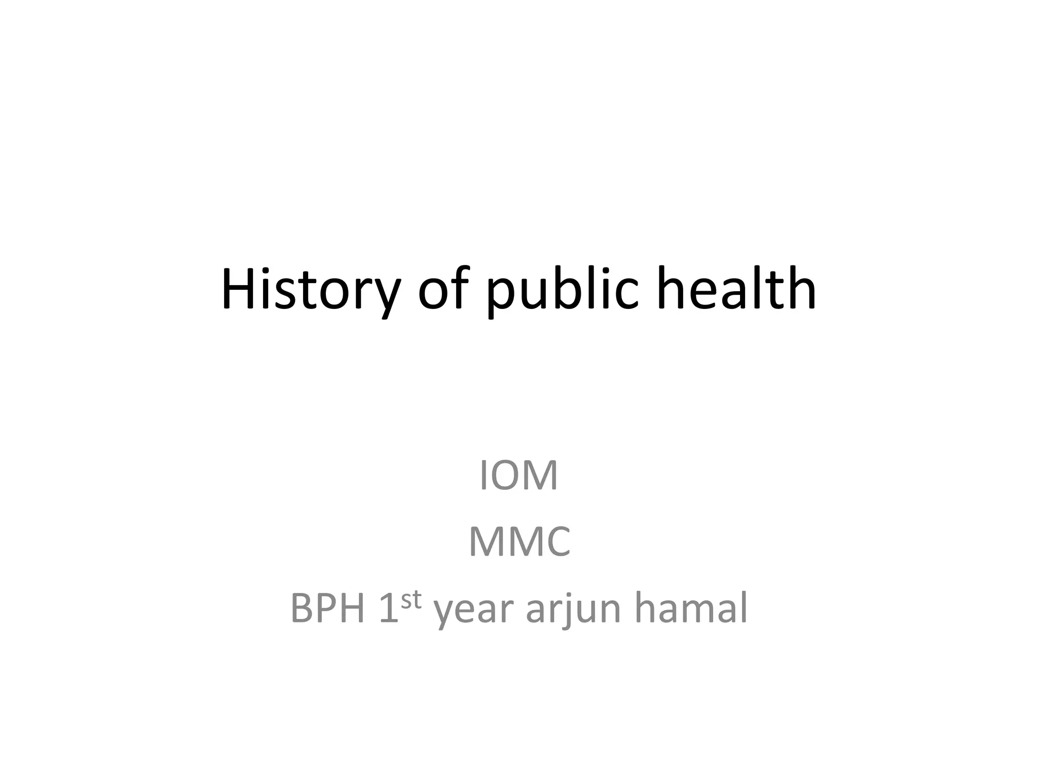 History of public health | PPTX