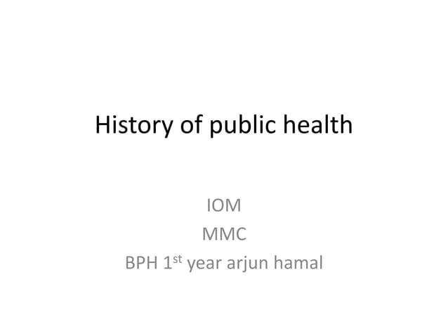 History of public health | PPTX | Infectious Diseases | Diseases and ...