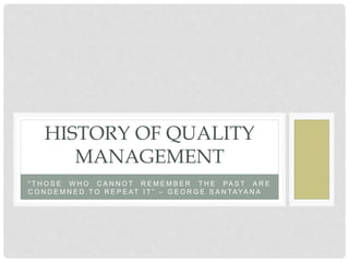 History of Quality Management | PPTX