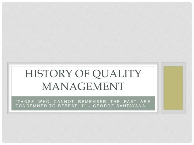 History of Quality Management