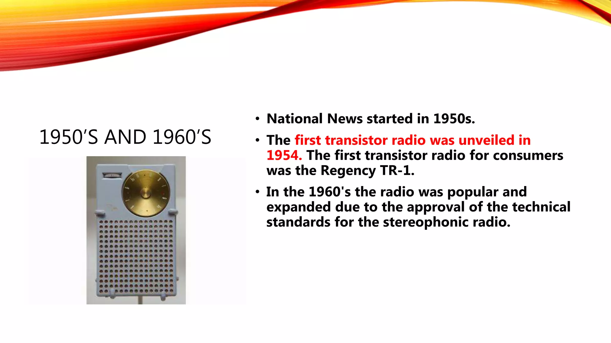 History of radio and its developments | PPTX