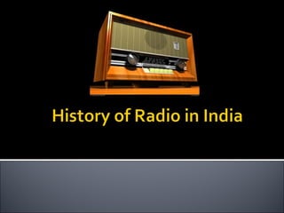 History of radio in india | PPT