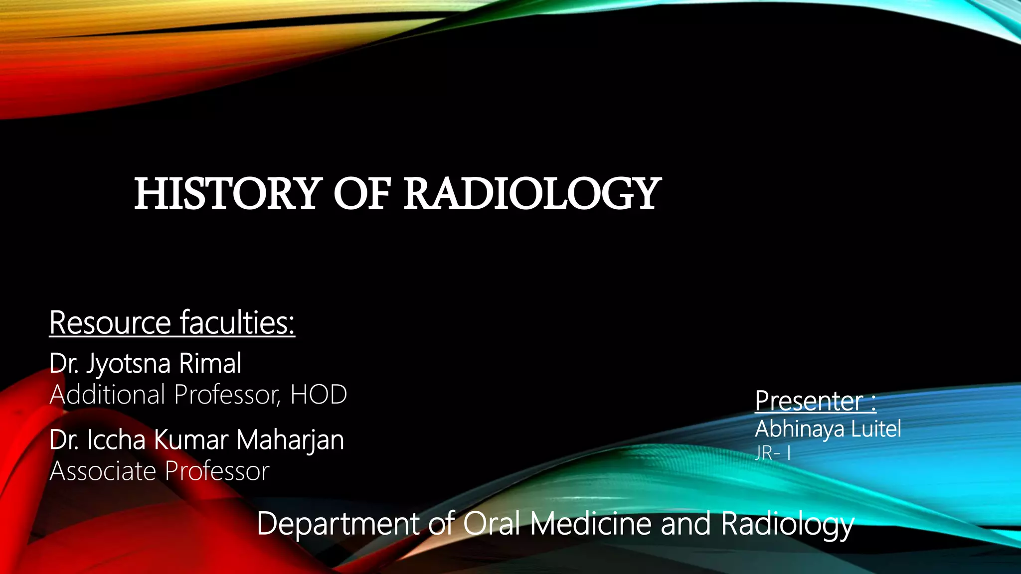 History of radiology | PPTX