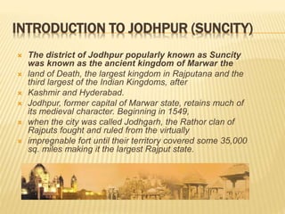 History of rajasthan - Jodhpur City. | PPTX