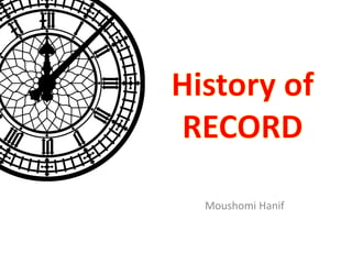 History of record | PPTX
