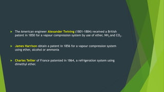 History of refrigeration | PPTX