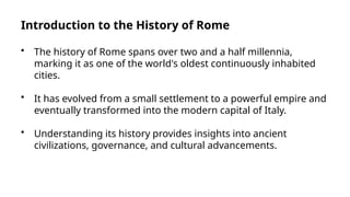 History Of Rome and Roman civilisation.pptx