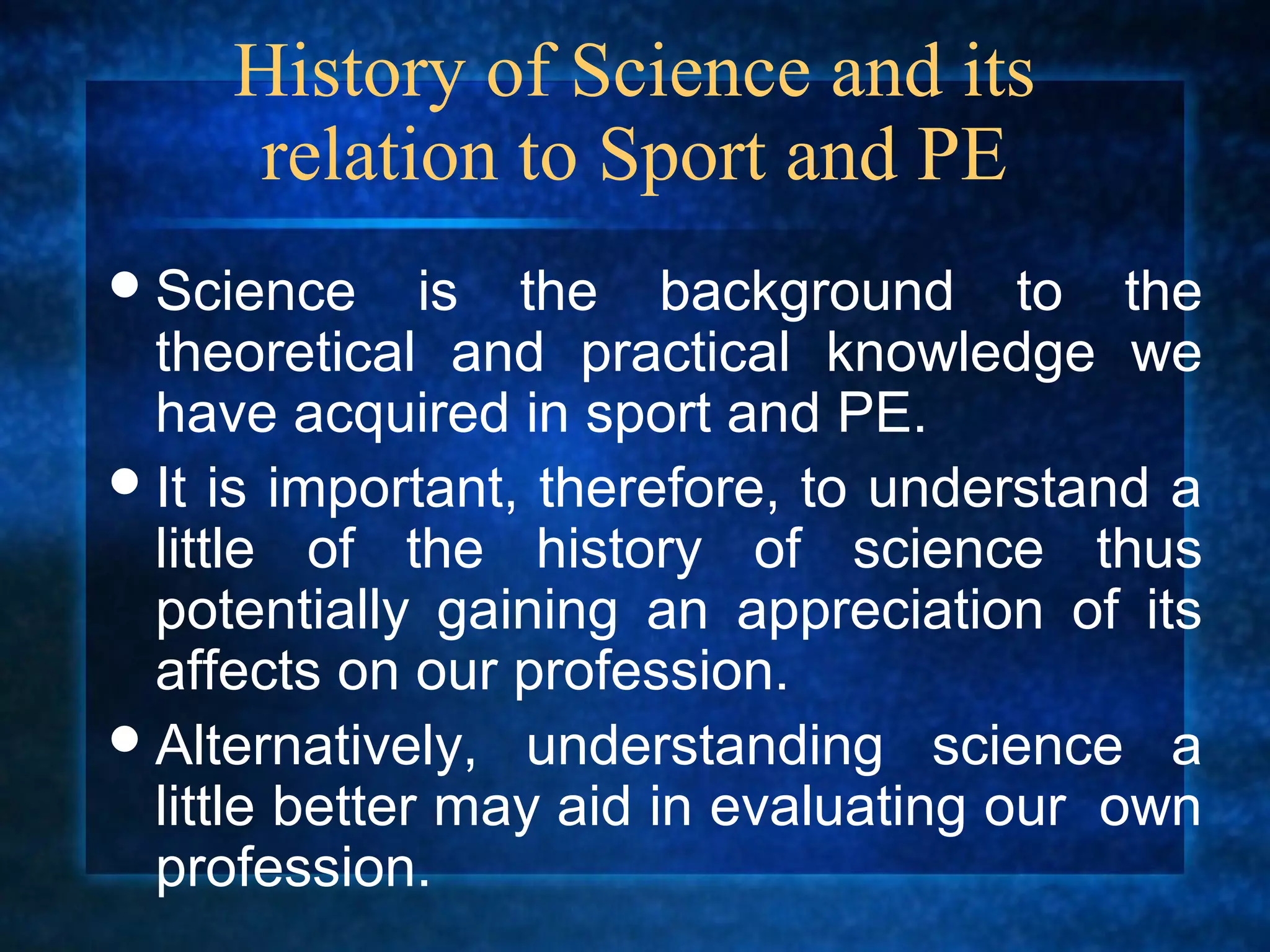 History of science, what is science? stages of science... | PPT