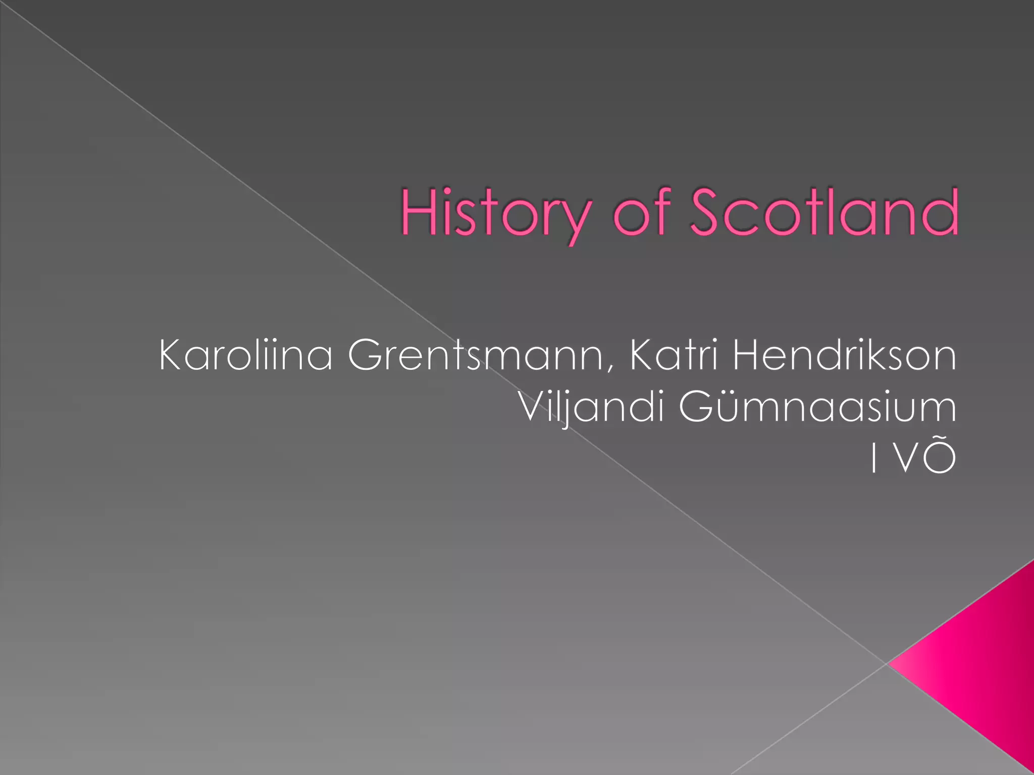 History of scotland | PPTX