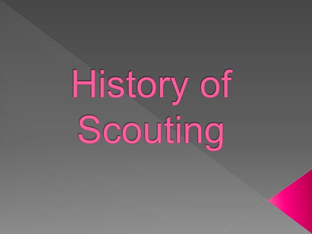 History of Scouting | PPTX