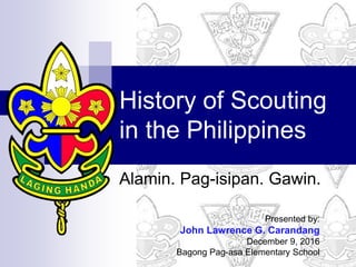 History of scouting in the philippines | PPTX