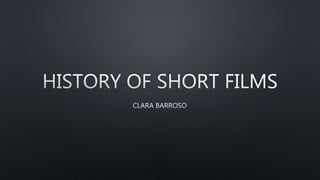 History of short films | PPT