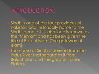 History of Sindh | PPTX | Islam | Religion & Spirituality