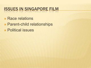 History Of Singapore Film | PPTX
