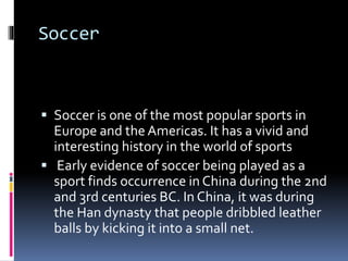 History of soccer | PPT