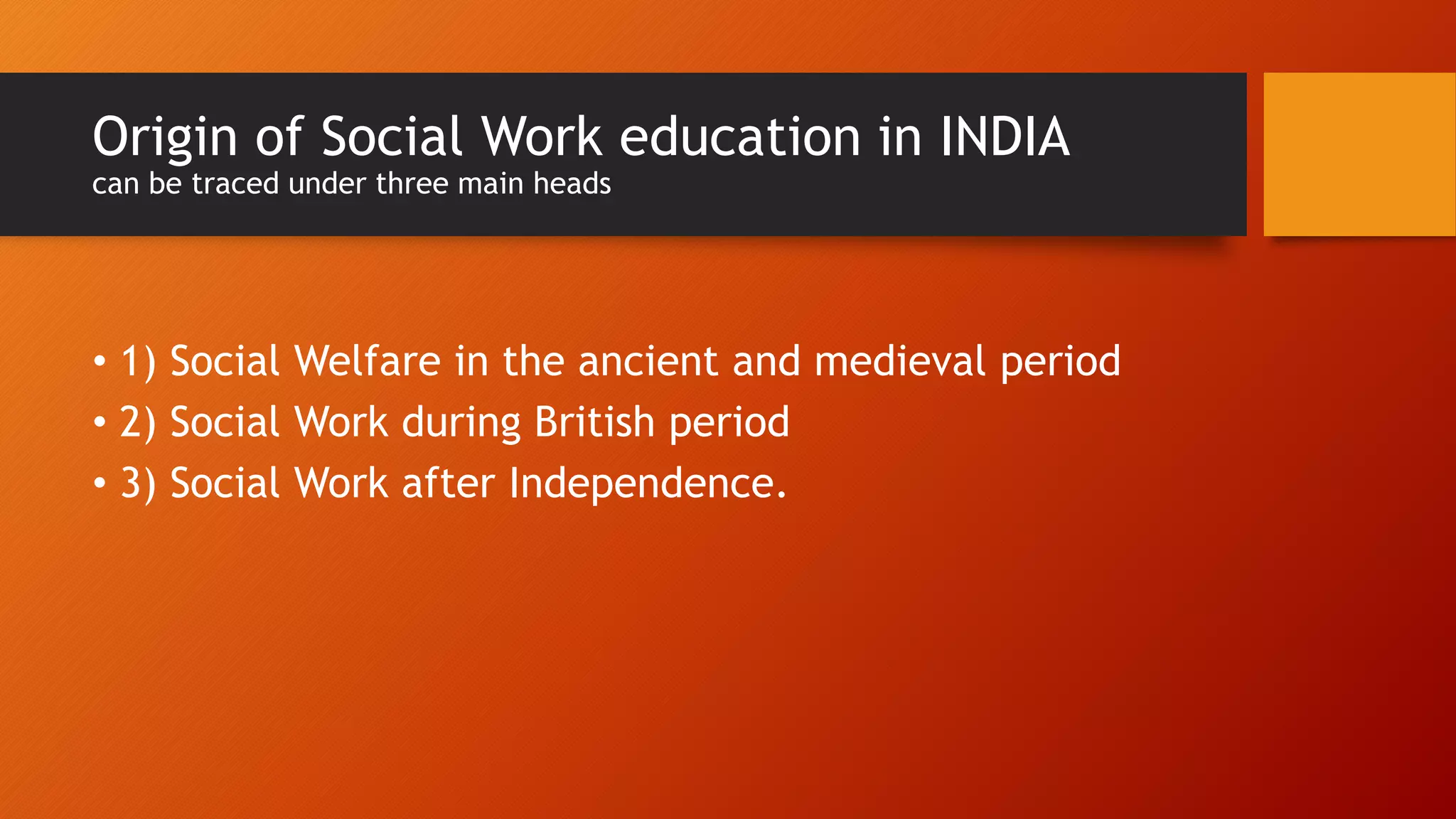Origin of Social Work in UK-USA-INDIA | PPTX