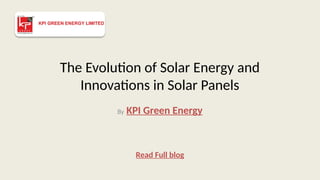 The History Of Solar Energy And Solar Panels Innovation | PPTX