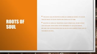 History of Soul Music | PPTX