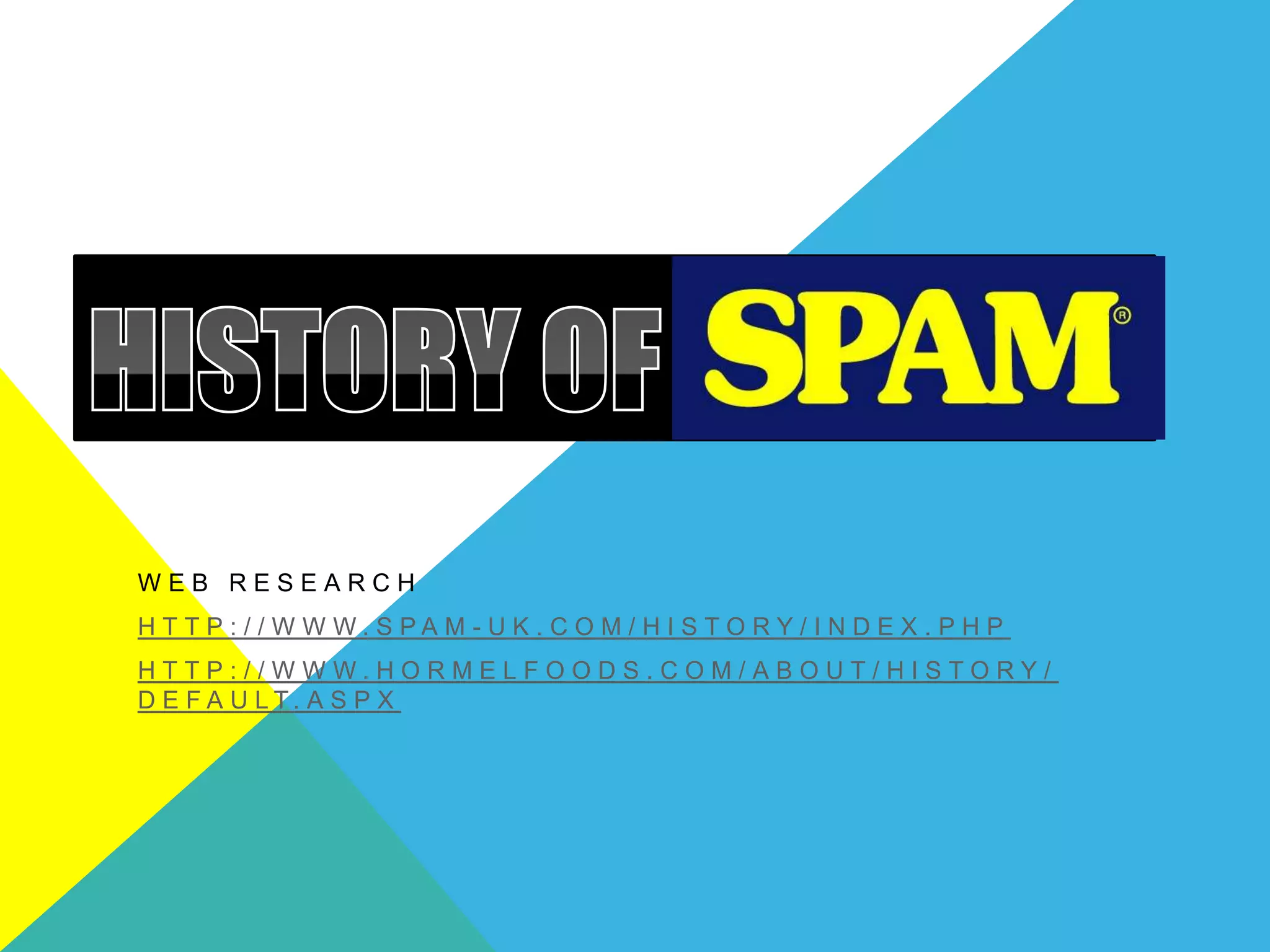 History of spam | PPTX