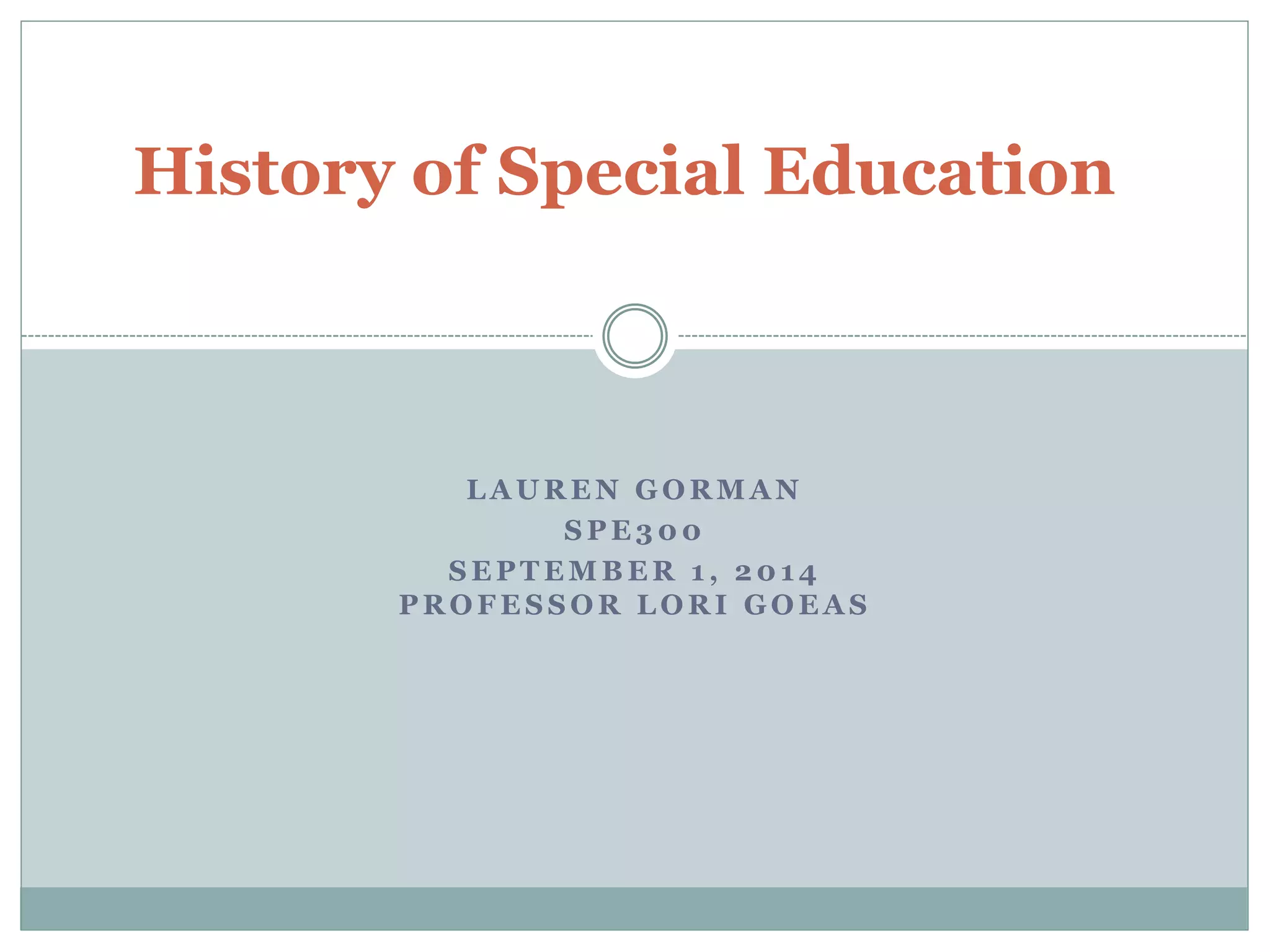 History of special education | PPTX