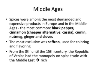 History of spices and herbs | PPTX