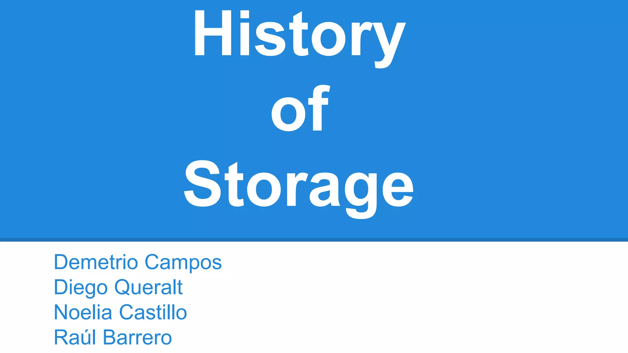 History of storage | PPTX